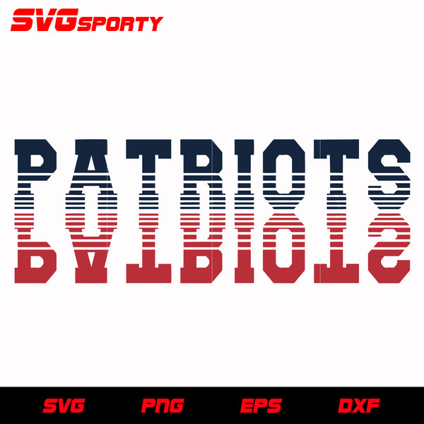 New England Patriots Mirrored Text svg, nfl svg, eps, dxf, png, digita ...