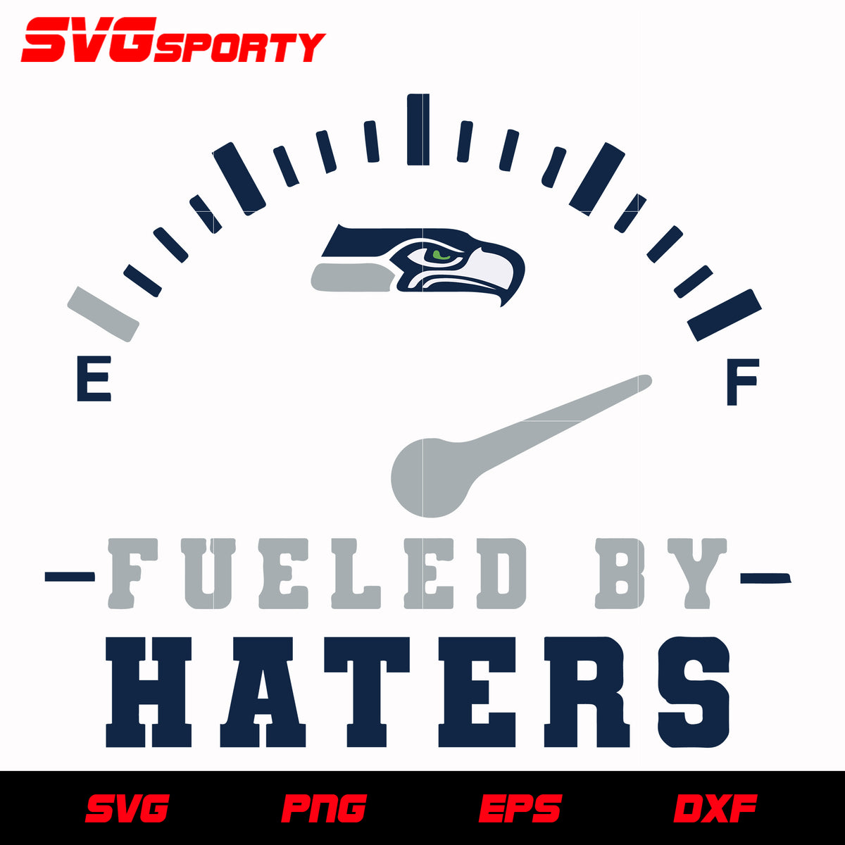 Seattle Seahawks Fueled By Haters svg, nfl svg, eps, dxf, png, digital ...